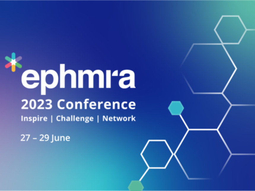 EPHMRA 2023 Conference registration is now open! | EPHMRA